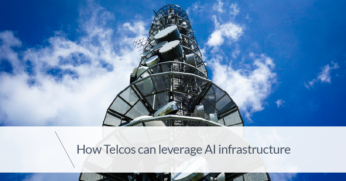 How Telcos can leverage AI infrastructure