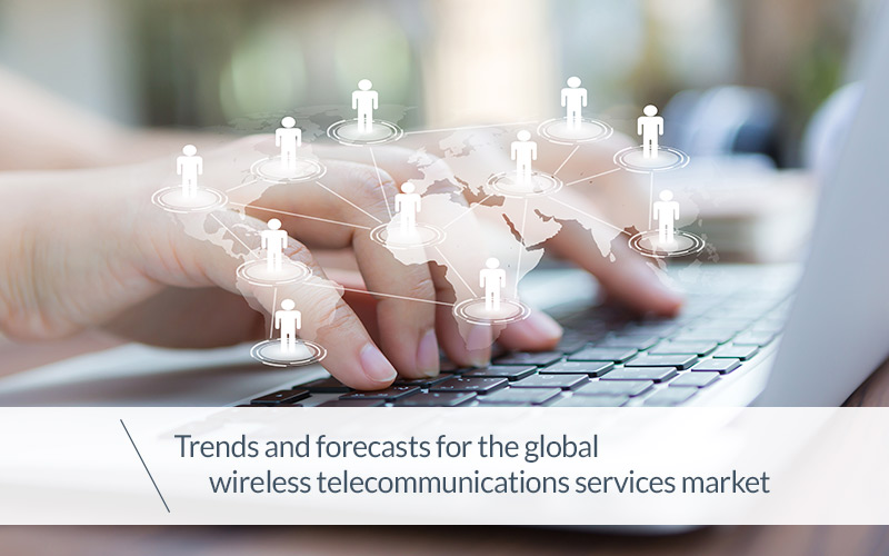 Trends and forecasts for the global wireless telecommunications ...