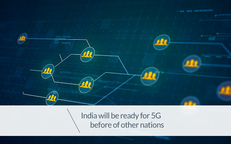 India will be ready for 5G before other nations